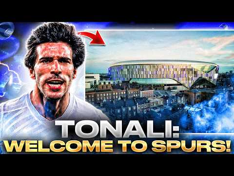 Tonali | Welcome To Spurs