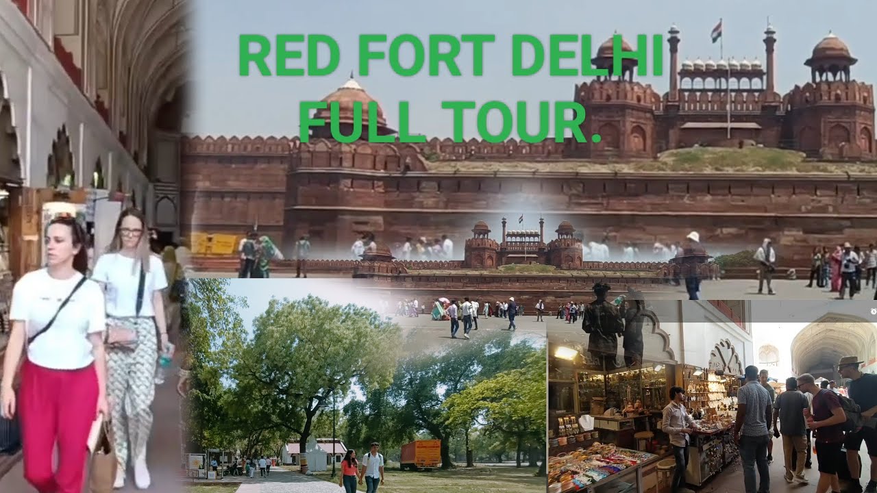 Red Fort Delhi /Full Tour of Red Fort Delhi #Red Fort# Lahore Gate ...