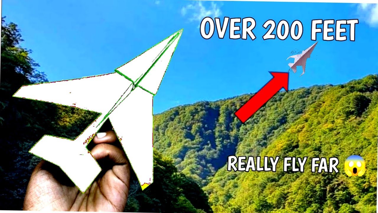 Over 200 feet, How to make a paper airplane that flies far #papercraft ...