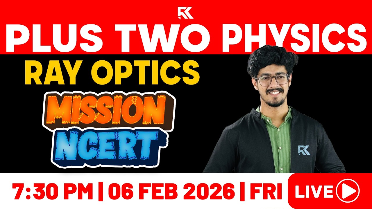 Plus Two Physics Model Exam - Ray Optics | Mission NCERT 💯 - YouTube