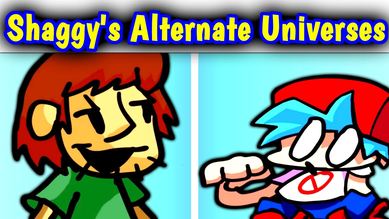 Friday Night Funkin' Shaggy's Alternate Universes. FNF Mod - YouTube