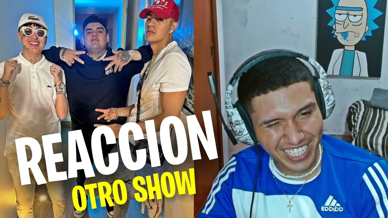 REACCION a Otro Show- Uzielito Mix, El Bogueto, Dani Flow (Video ...
