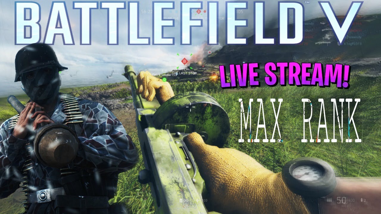 Kurd gamer Battlefield 5 Max Rank Live Stream (کورد گەیمین) - YouTube