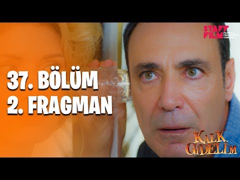 Kalk Gidelim 37. Bölüm 2. Fragman