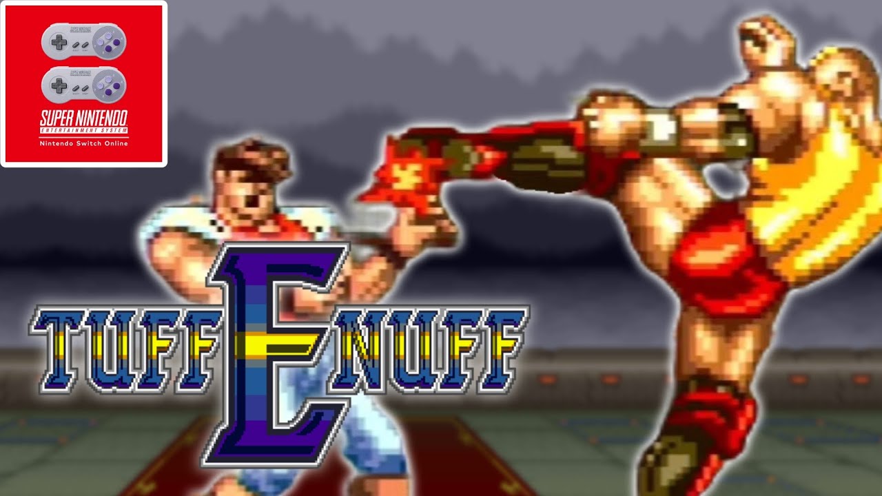 We Weren't Tuff E Nuff | SNES Online - YouTube