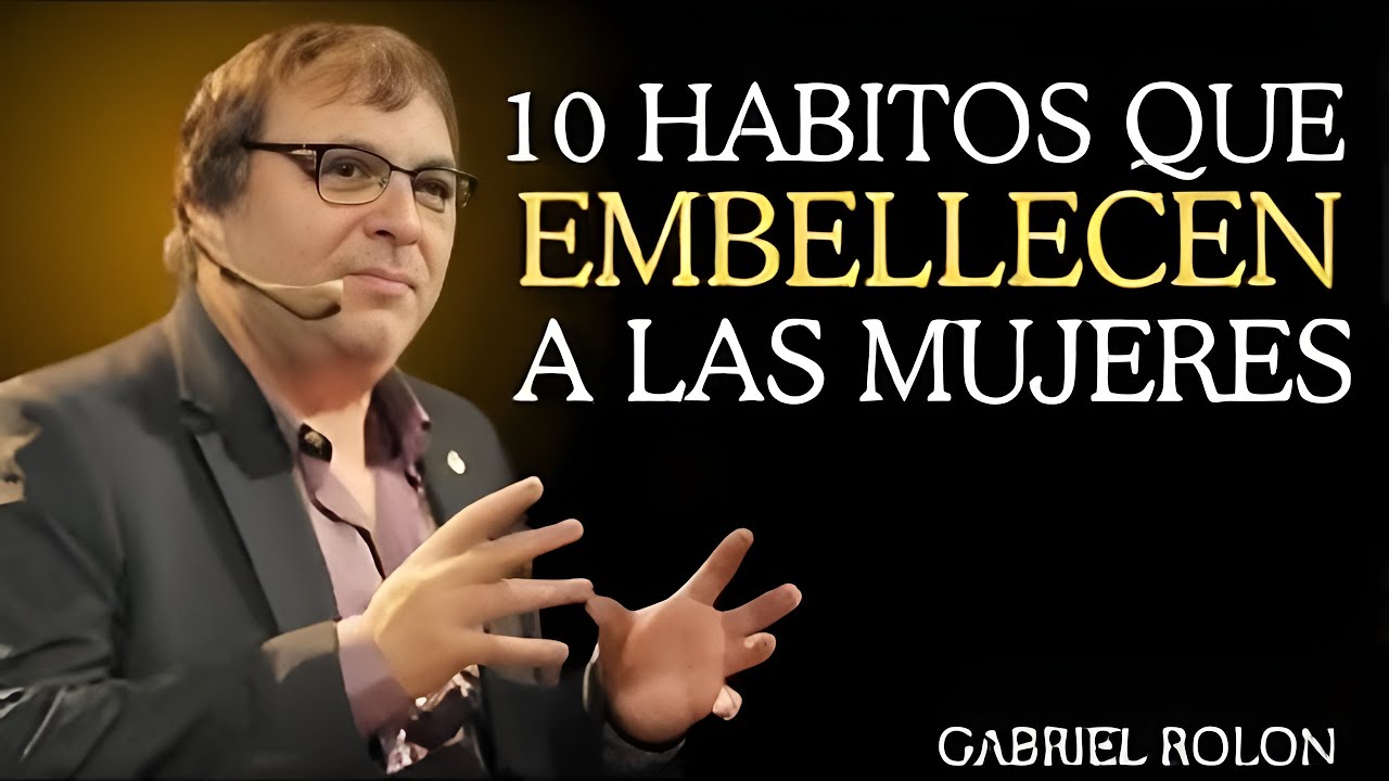 10 HÁBITOS que hacen a una MUJER IRRESISTIBLE y más hermosa Walter Riso ...