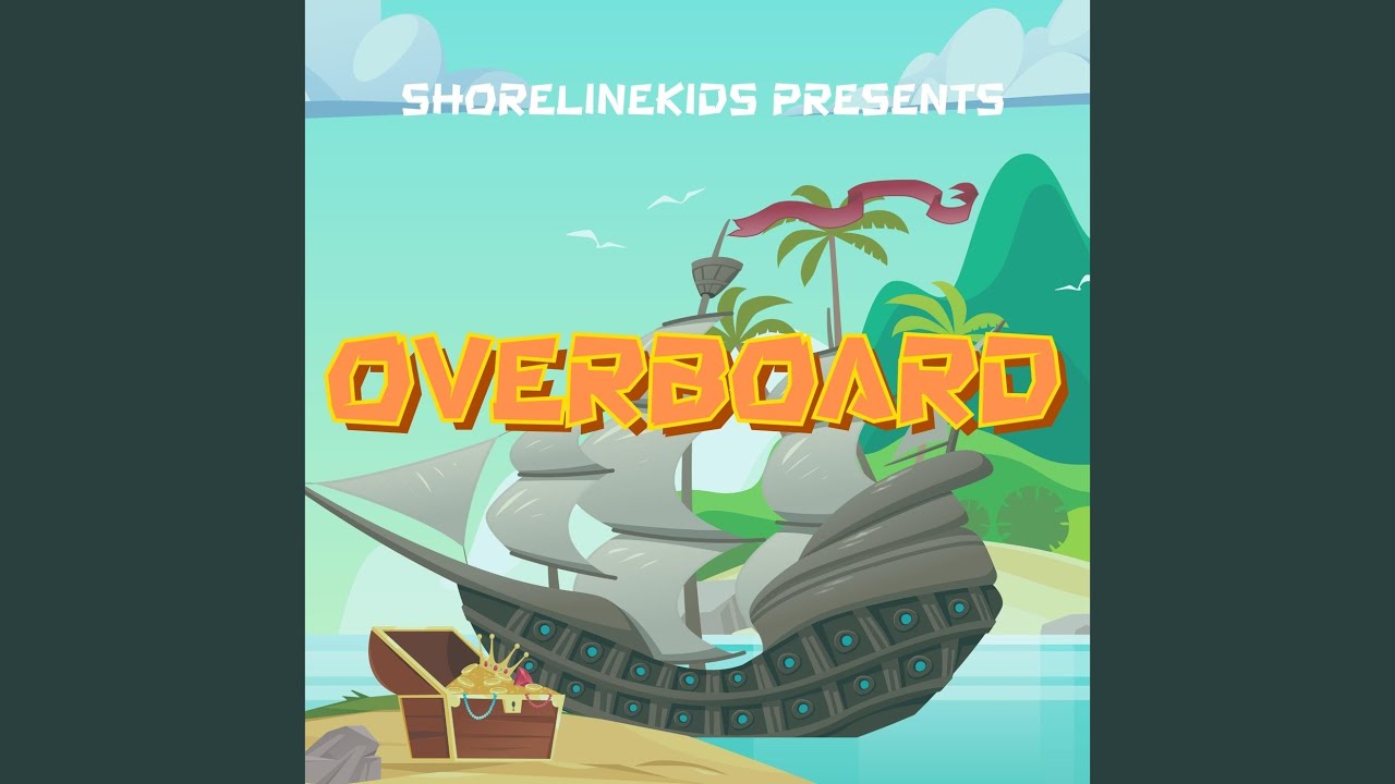 Overboard (KidCon 2024) - YouTube