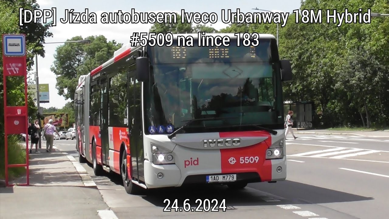 [DPP] Jízda autobusem Iveco Urbanway 18M Hybrid #5509 na lince 183 - 24.6.2024 - YouTube