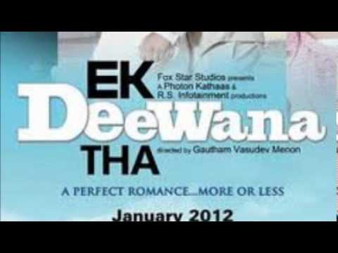 Ek Deewana Tha - Hosanna A.R.RAHMAN full song