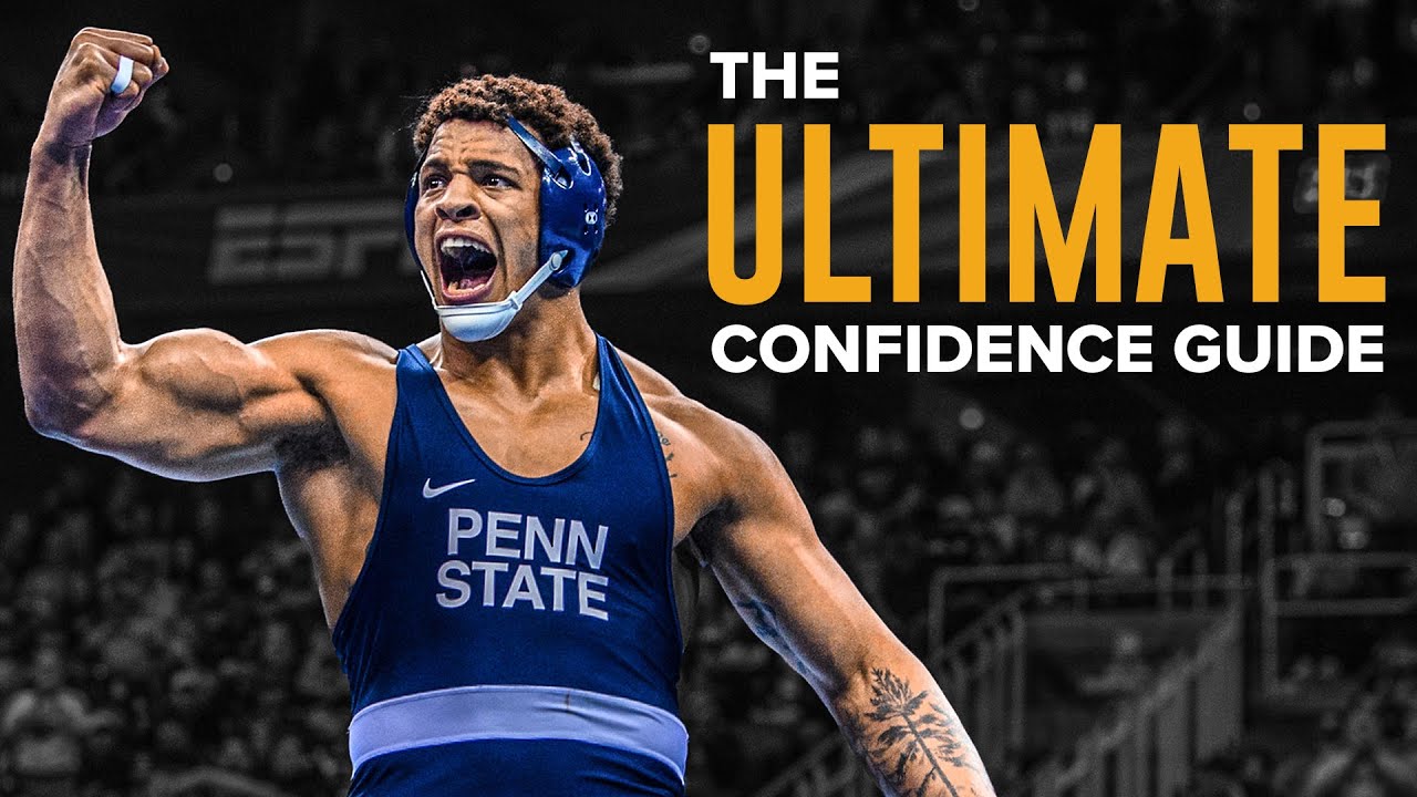 THE ULTIMATE CONFIDENCE GUIDE - YouTube