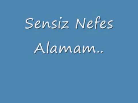 Mehmet S. - Sensiz Nefes Alamam.wmv