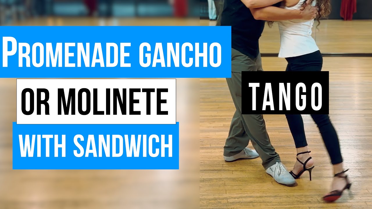 Tango: Promenade gancho or Molinete w/ Sandwich (7-15-2025) - YouTube
