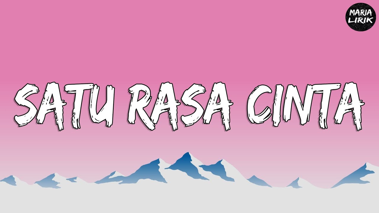 Satu Rasa Cinta - Arief (lirik) - YouTube