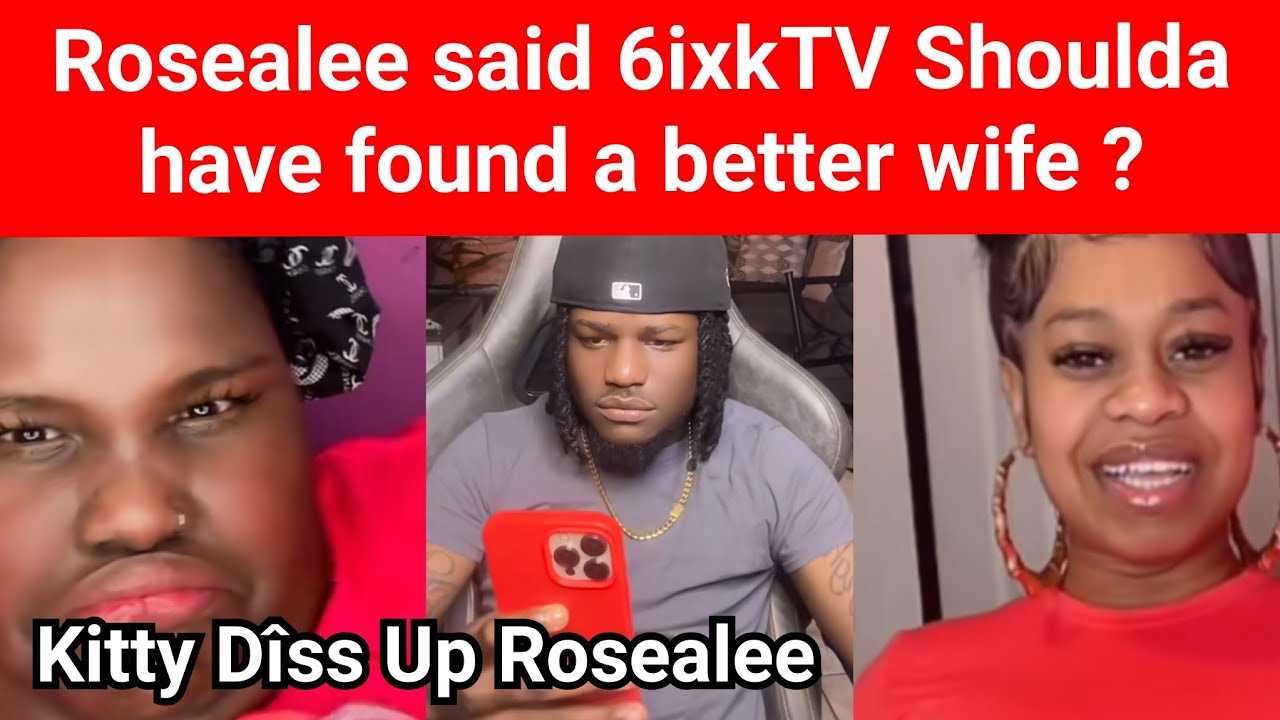 BIG WÂR Rosealee vs Kitty Hamor 6ixK TV caught in the middle | Come ...