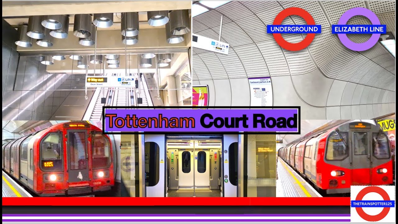 Trains at Tottenham Court Road [TCR] - London Underground & Crossrail ...