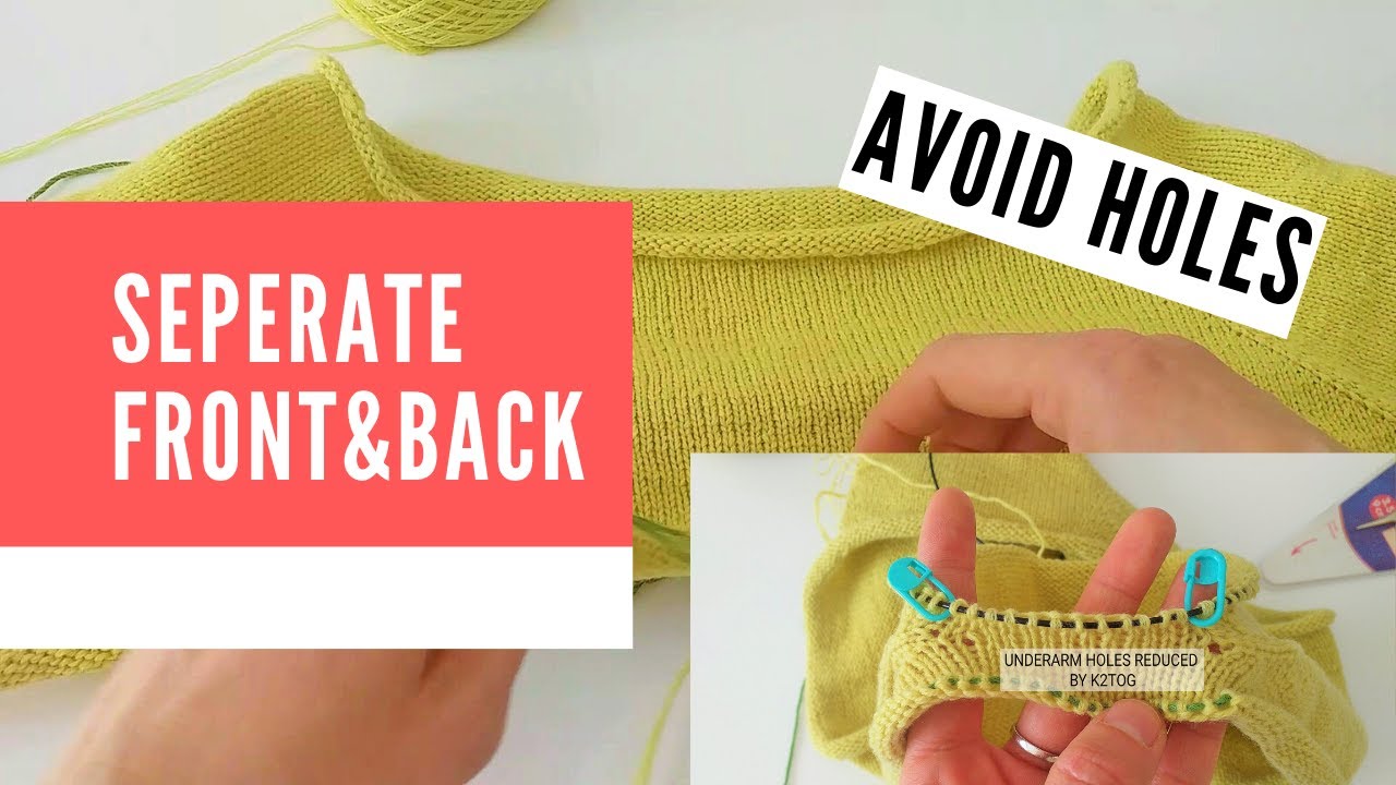 How To Divide For Sleeves In Knitting & Avoiding Holes At Underarms ...