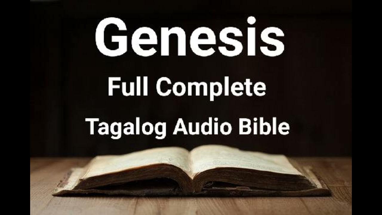 Genesis Full Complete NO BG ( Lumang Tipan Tagalog Audio Bible ) - YouTube
