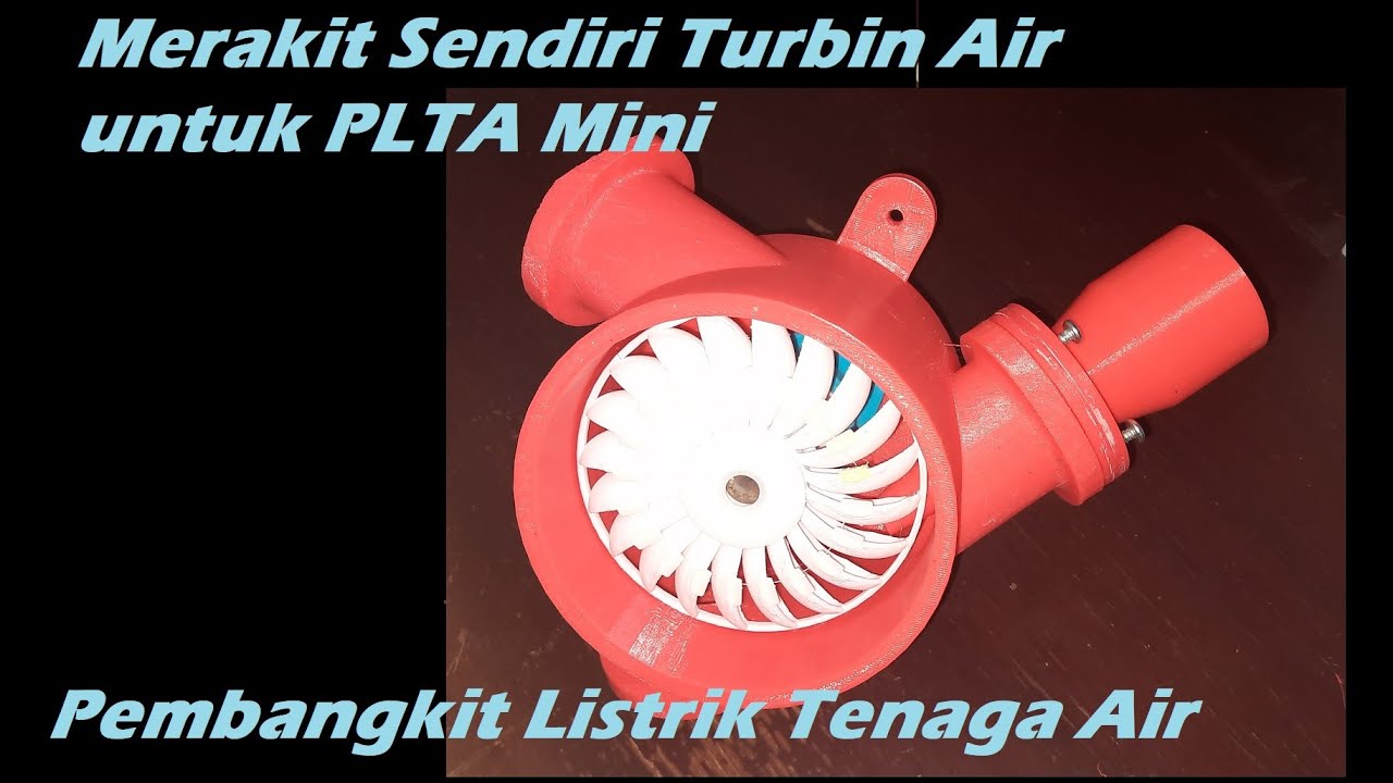 Merakit PLTA Mini Turbin Turgo untuk Pembangkit Listrik Tenaga Air ...