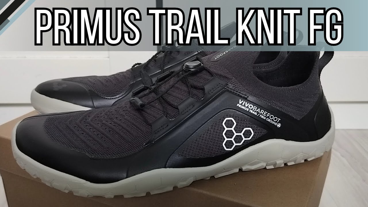 Vivobarefoot Primus Trail Knit FG | First Impressions - YouTube