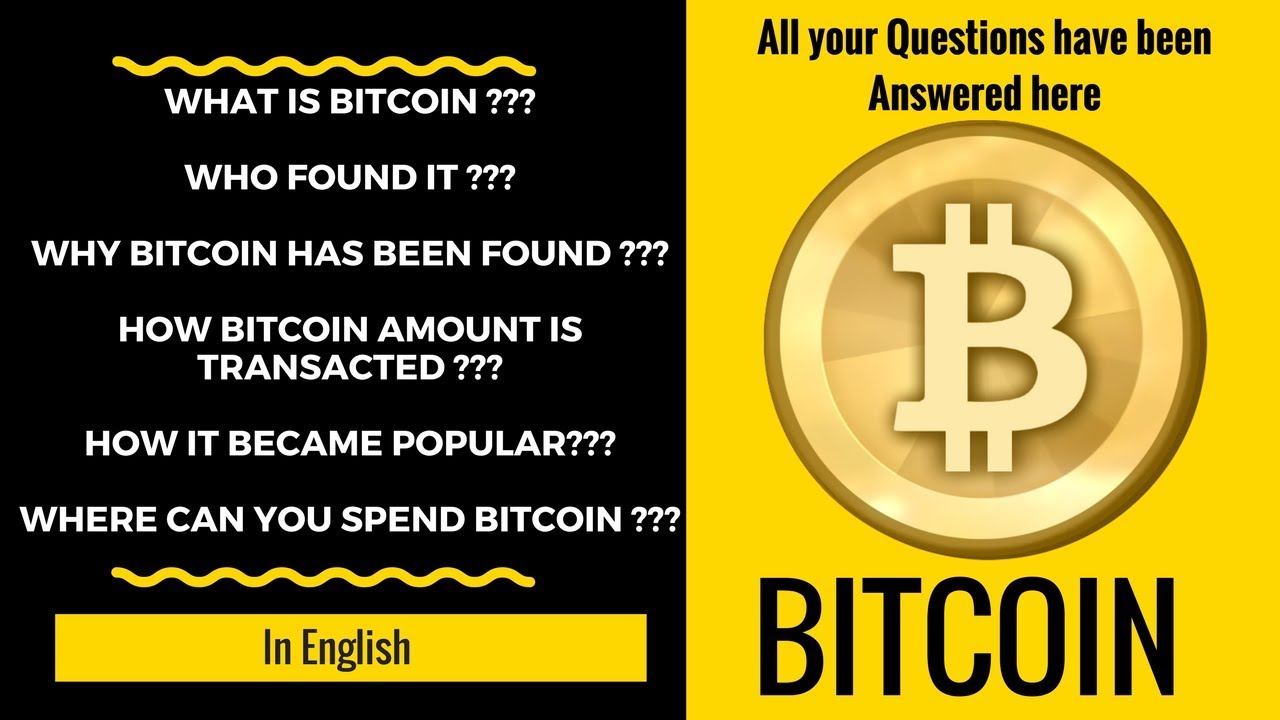What is Bitcoin (Answers for all your questions)(Explained in detail ...