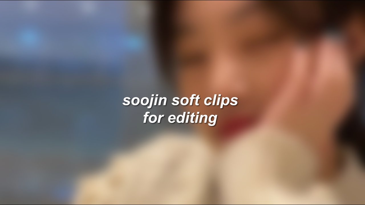 gidle soojin soft clips for edits - YouTube