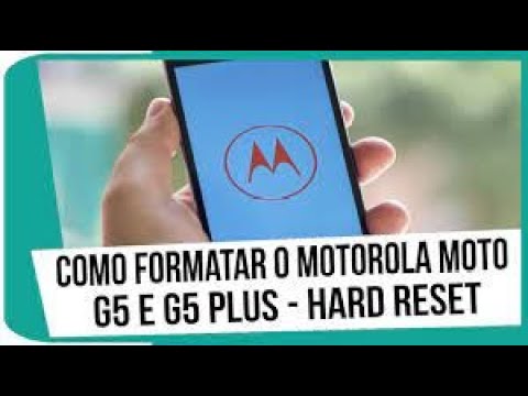 Como rezetar moto g5 plus passo a passo.#assistenciatécnica #celulares #aula #motorola - YouTube