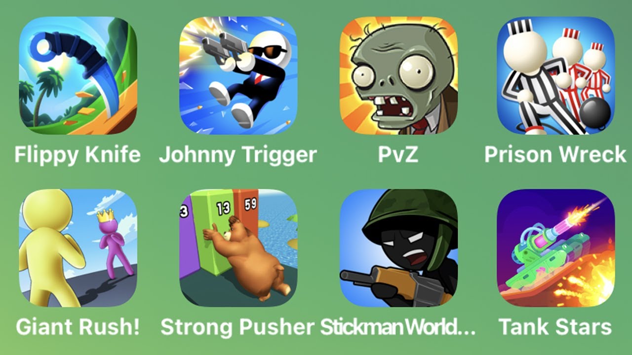 Flippy Knife, Johnny Trigger, PvZ, Prison Wreck, Giant Rush, Strong ...