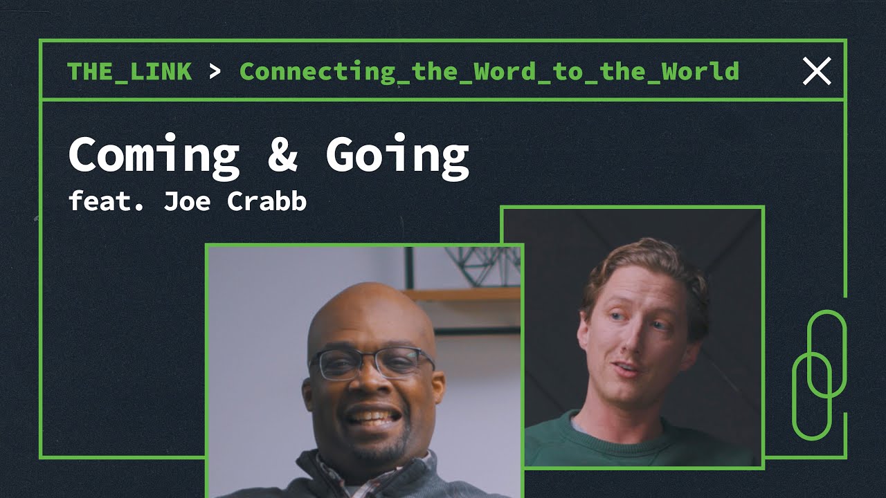 Parenting, Family Devotionals, and Coming & Going with Pastor Joe Crabb ...