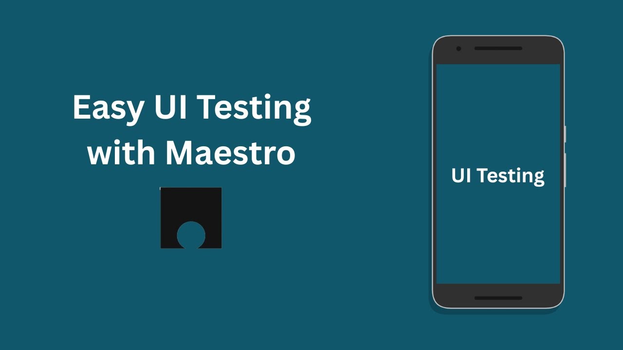 Easy UI Testing with Maestro - YouTube