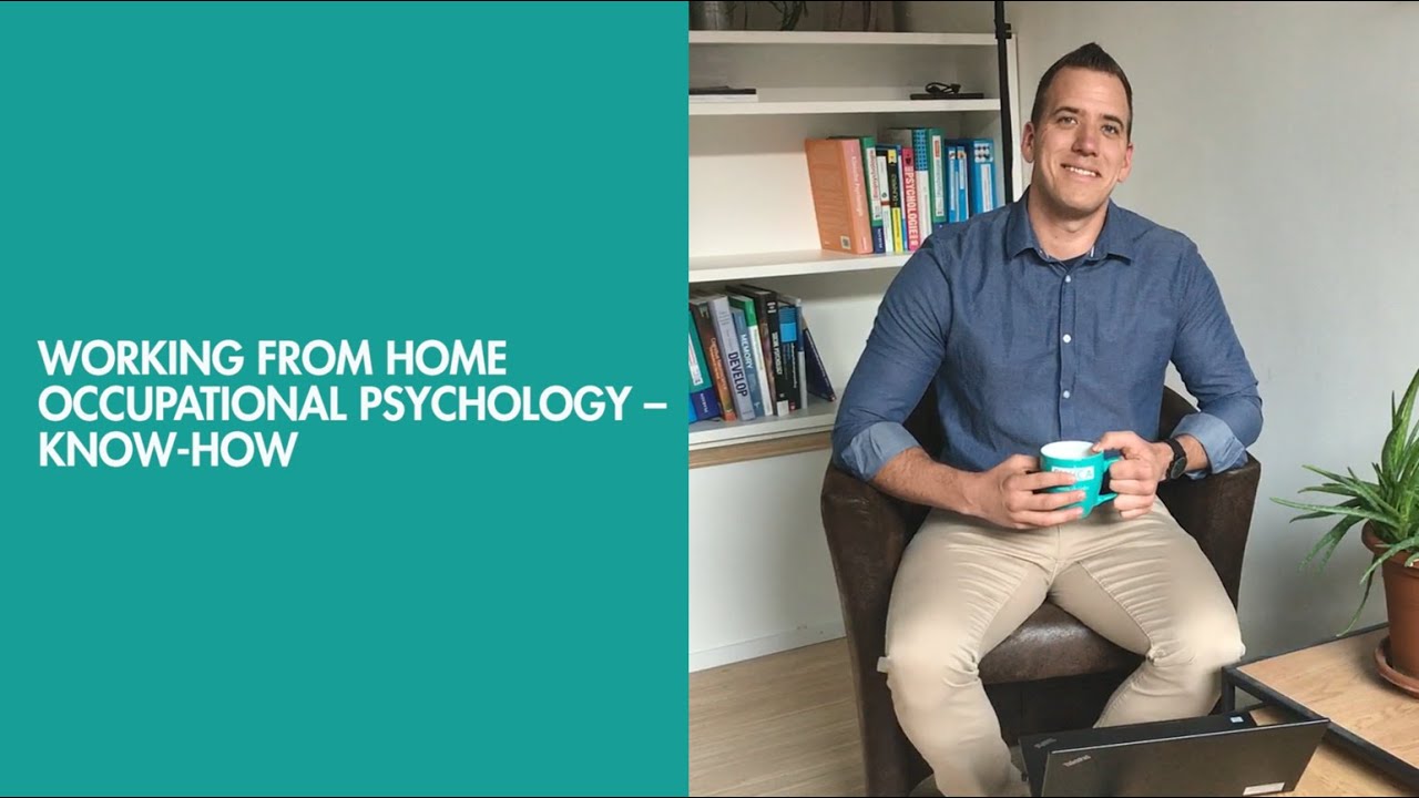 Working from home: occupational psychology – know-how - YouTube