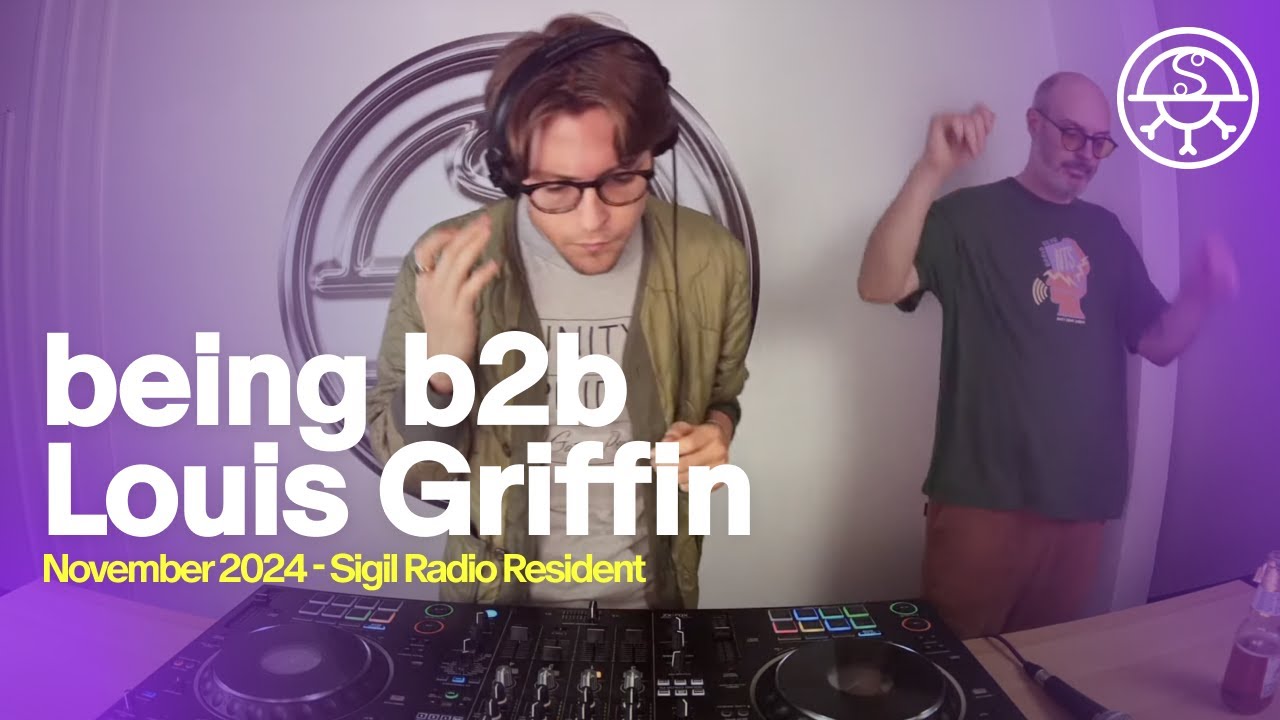 being b2b Louis Griffin | Techno & Club DJ Mix @ Sigil Radio - YouTube