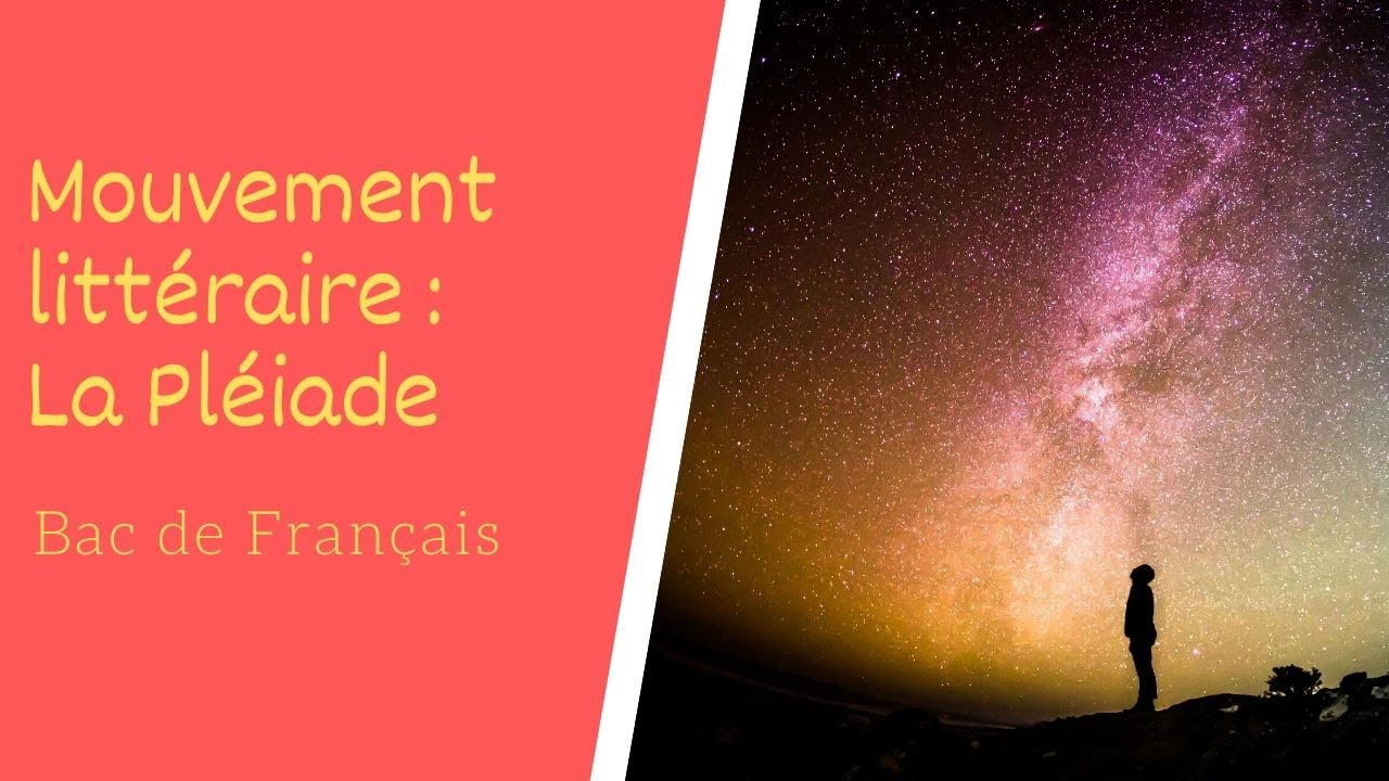 Mouvement littéraire - La Pléiade - YouTube