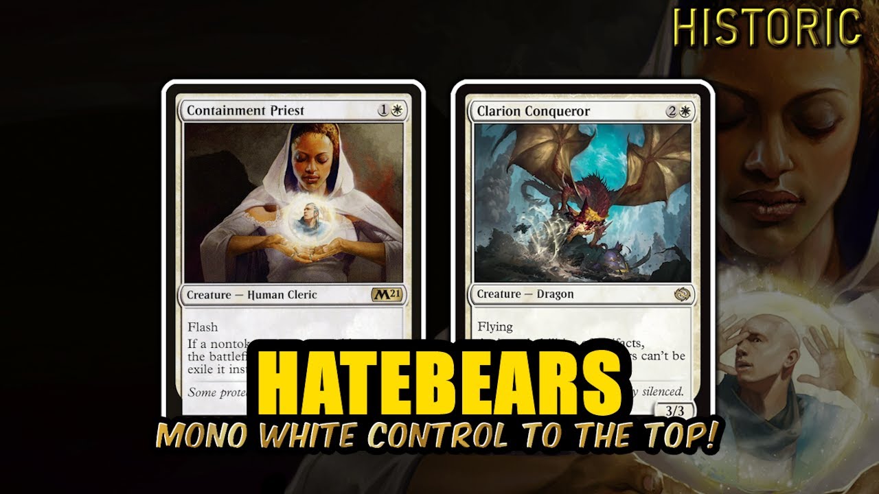 Control The META With Hatebears! – Mono White Control | Historic BO3 ...