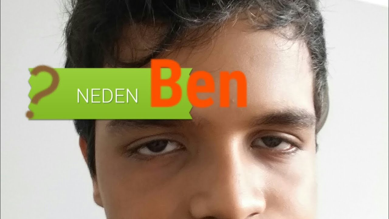 neden ben ? - YouTube