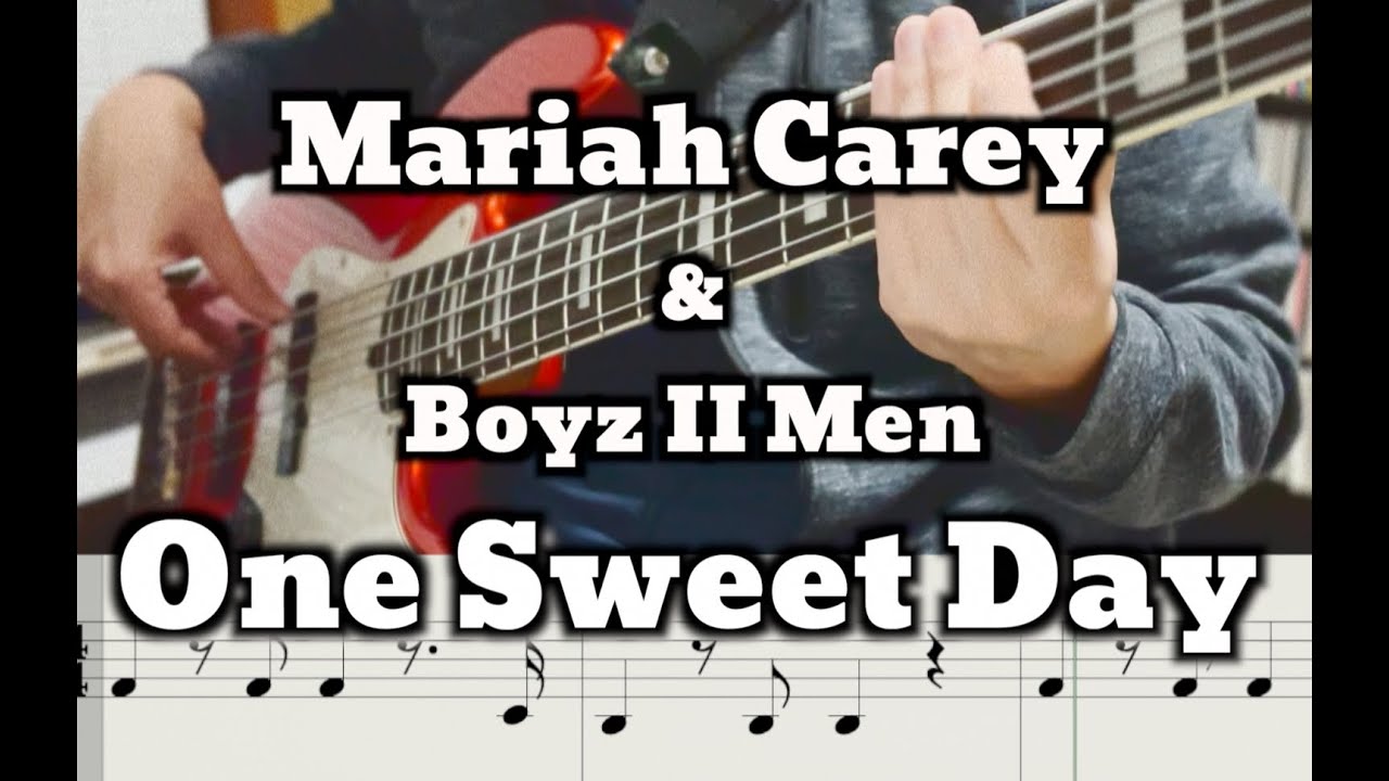 Mariah Carey & Boyz II Men - One Sweet Day (Bass Cover) TABS in Video ...