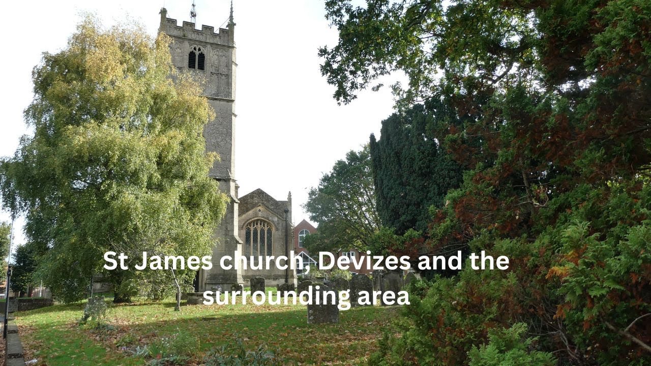 St James church, Devizes and the surrounding area - YouTube