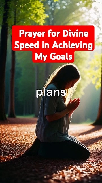 Prayer for Divine Speed in Achieving My Goals - YouTube