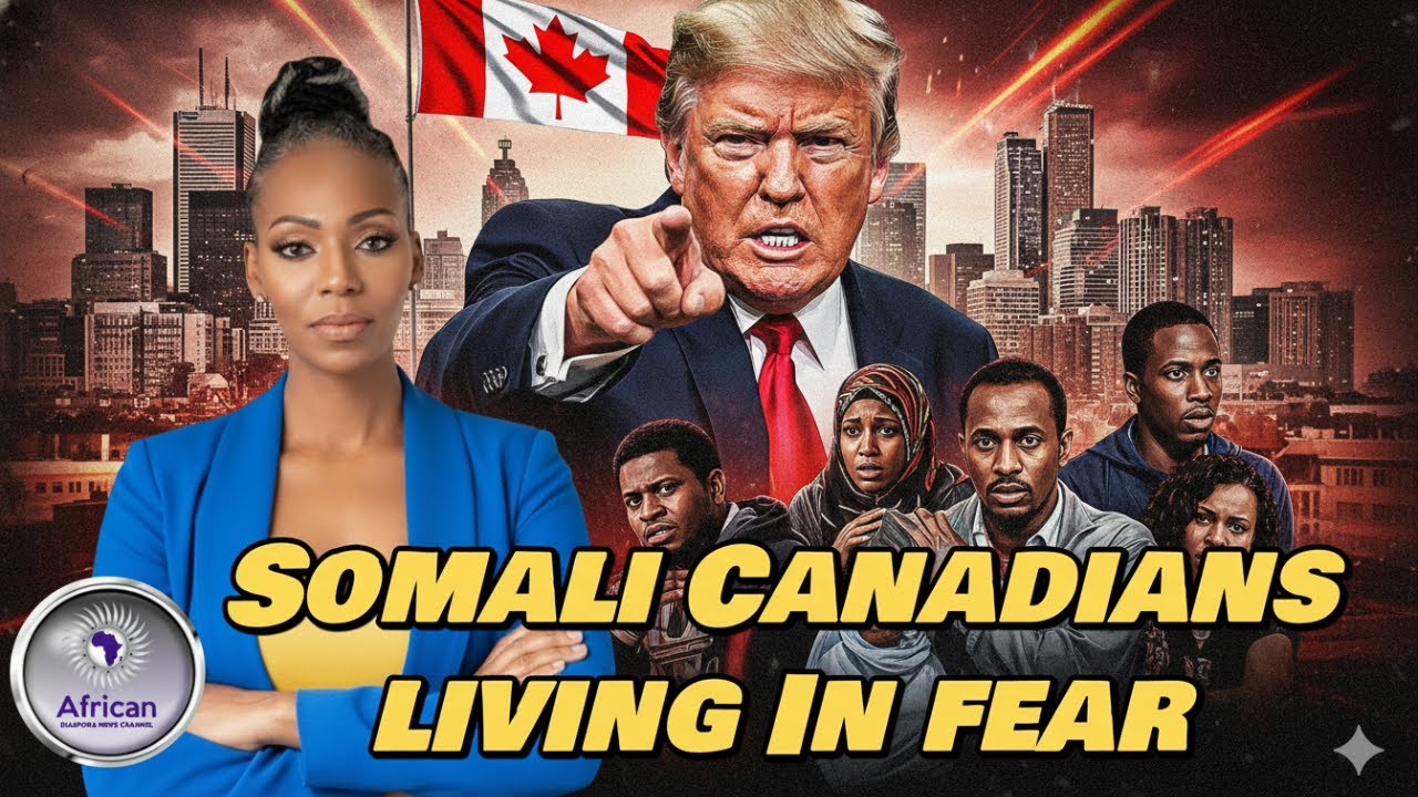 Somalis in Canada “Holding Their Breath in Fear” after Trump’s Tirade ...