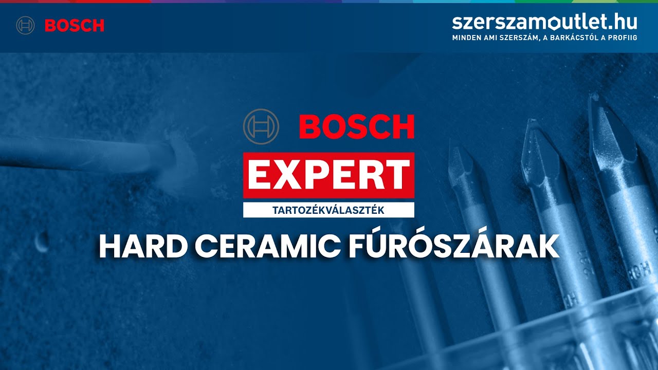BOSCH Expert Hard Ceramic fúrószárak - Szerszámoutlet.hu - YouTube