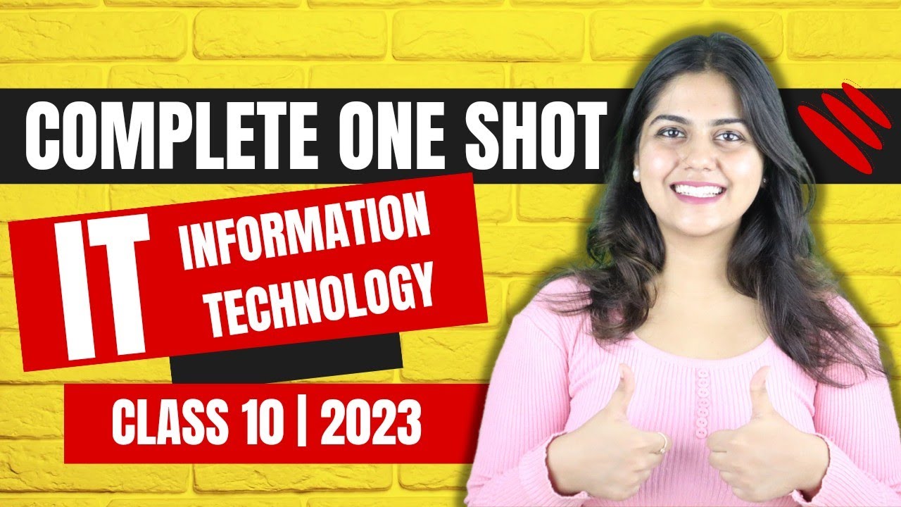 Class 10 INFORMATION TECHNOLOGY Full Revision One Shot 🔥 | Most ...
