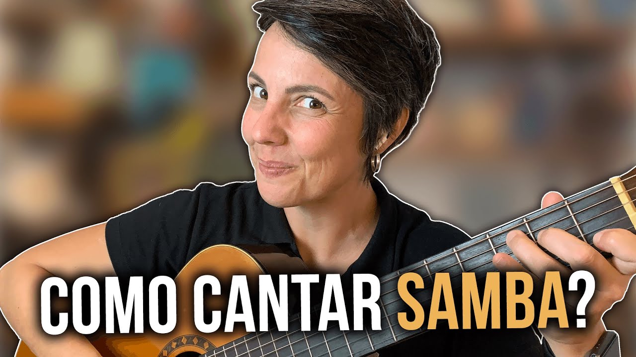 Como cantar SAMBA - YouTube