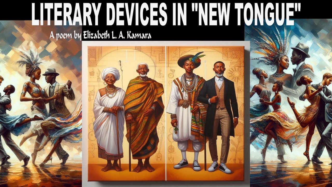 Literary Devices in New Tongue, a poem by Elizabeth Kamara - YouTube
