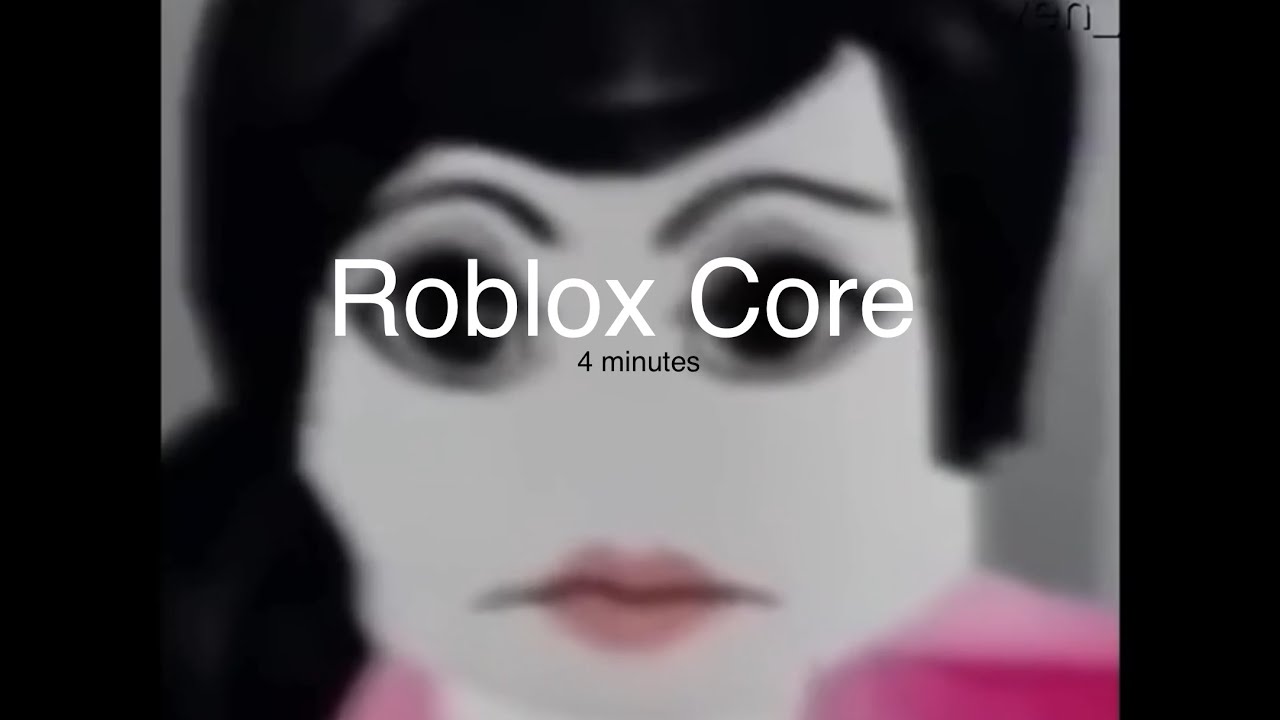 4 minutes of Roblox Core that will kill you! - YouTube