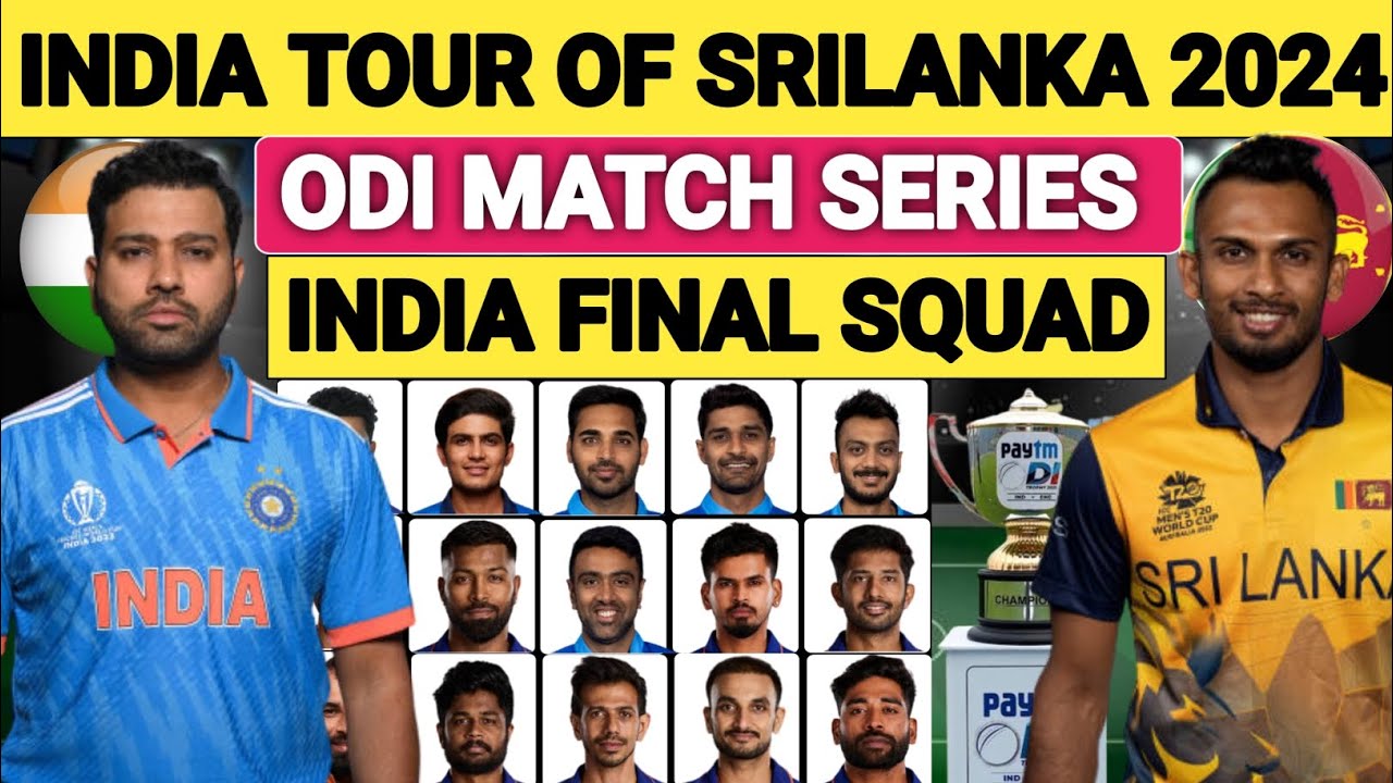 India Vs Srilanka 2024। Odi Match Series। IND Vs Sl Odi Squad। India Vs ...