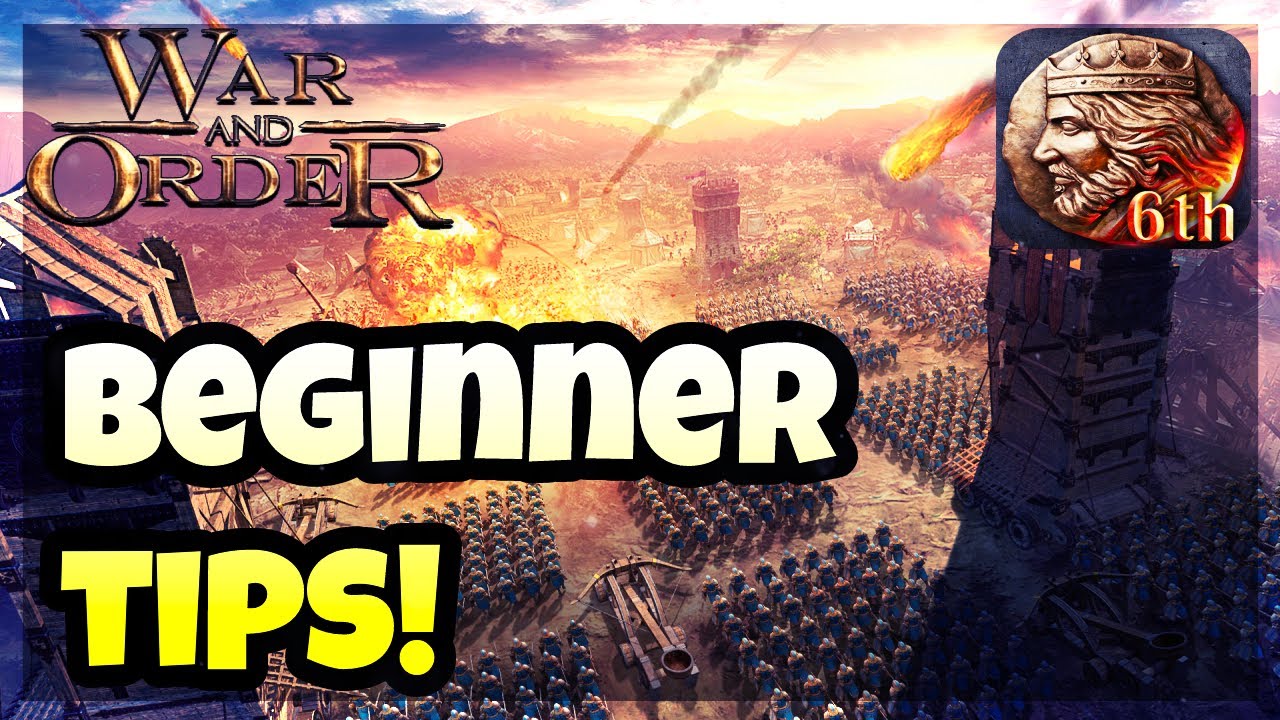 MUST KNOW New Player Tips! War And Order Beginner Guide [2022 Updated ...