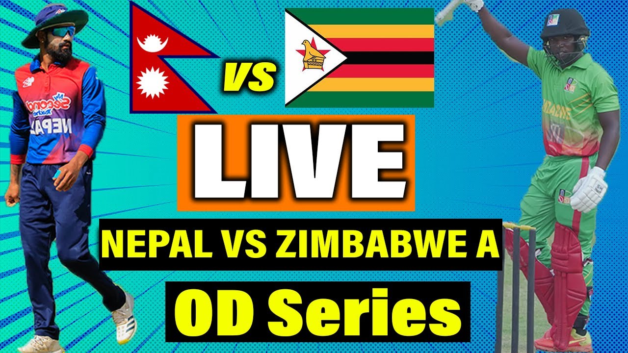 Nepal Vs Zimbabwe A 2nd One Day Match Live || Nep Vs Zim Live Match ...