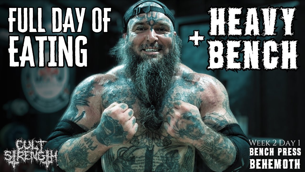 FULL DAY OF EATING + HEAVY BENCH PRESS (W2D1 Barbarian Bench Press ...