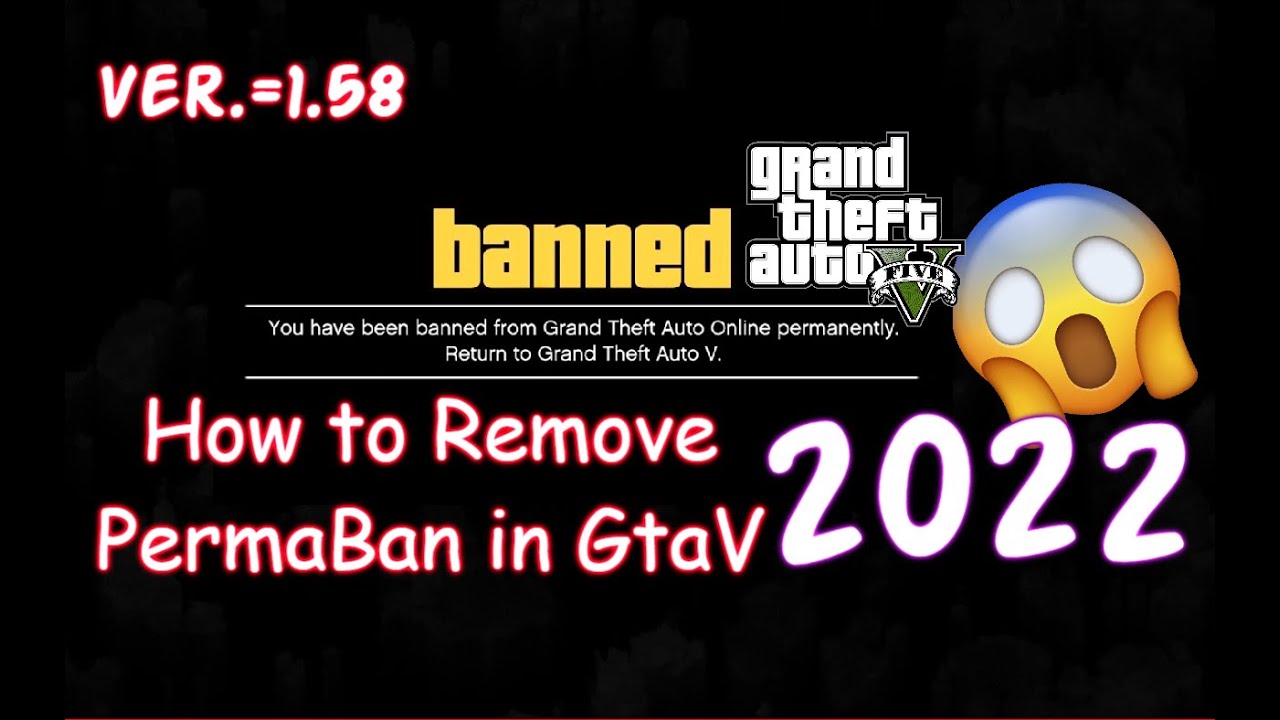 HOW TO REMOVE PERMA BAN GTA.V 2022 (FAST TUTORIAL) - YouTube