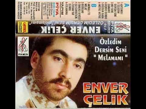 ENVER ÇELİK - Menale Tu Welat (Derdo Derdo)