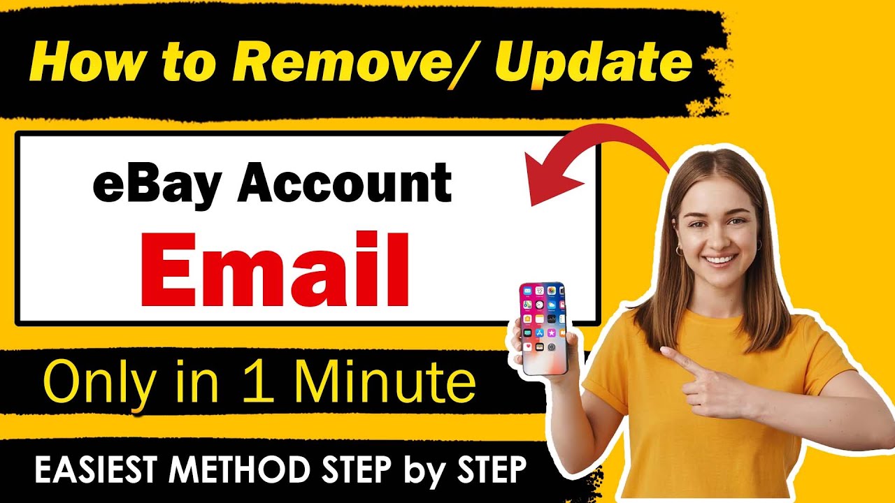 How to Remove Email Address from eBay | Change eBay Email Address ...